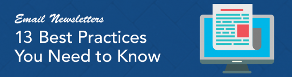 10 Winning Email Newsletter Best Practices | FulcrumTech