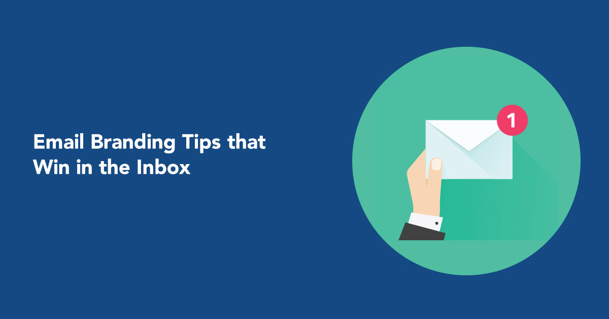 Email Branding Tips that Win in the Inbox | FulcrumTech